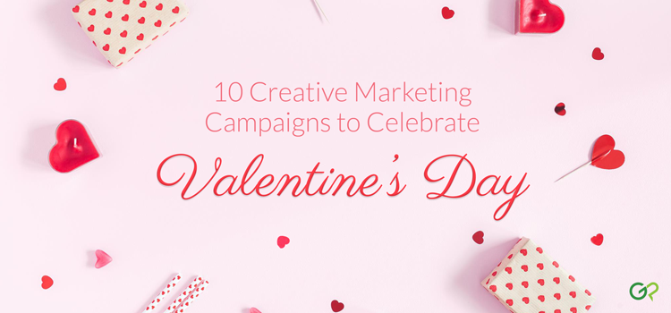 10 Irresistible Valentine’s Day Campaigns You’ll Absolutely Love ...
